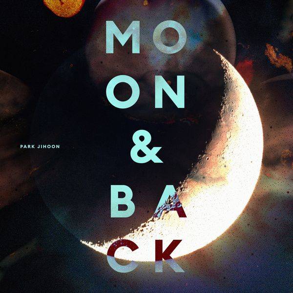 Park Jihoon (박지훈) - Moon&Back Lyrics » Color Coded Lyrics | Lyrics at CCL